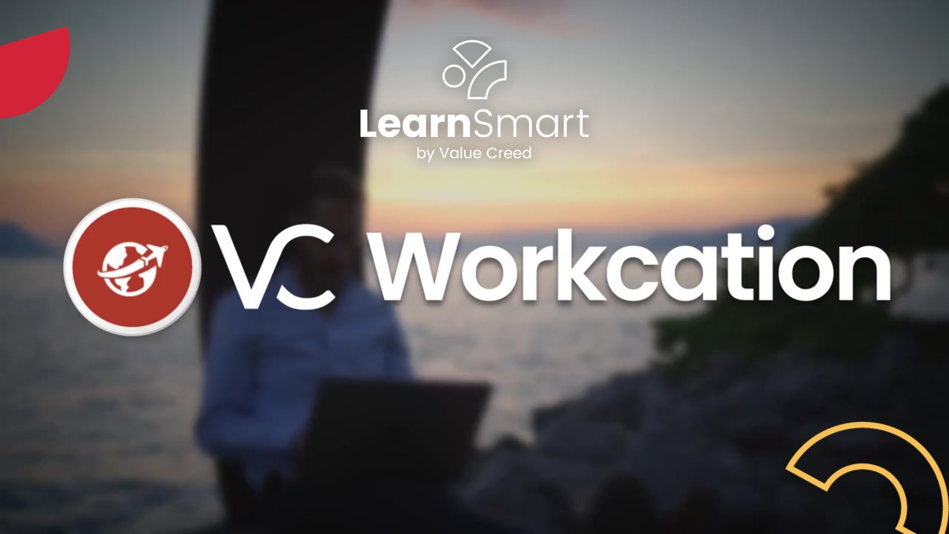 Learnsmart Workcation - Value Creed